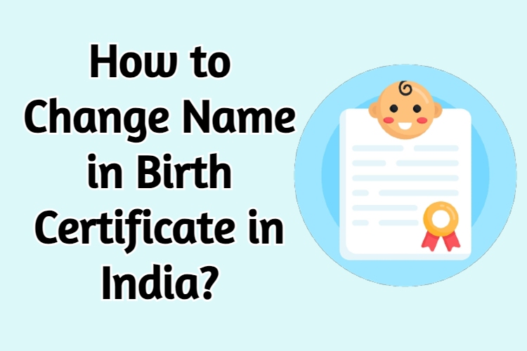 How To Change Name In Birth Certificate In India PAN Driving License Aadhar Passport PF